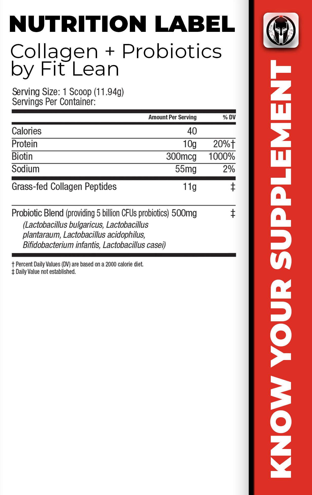 Collagen + Probiotics by Fit&Lean – Swole Spartan